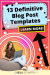 13 Definitive Blog Post Templates to Inspire Your Blogging