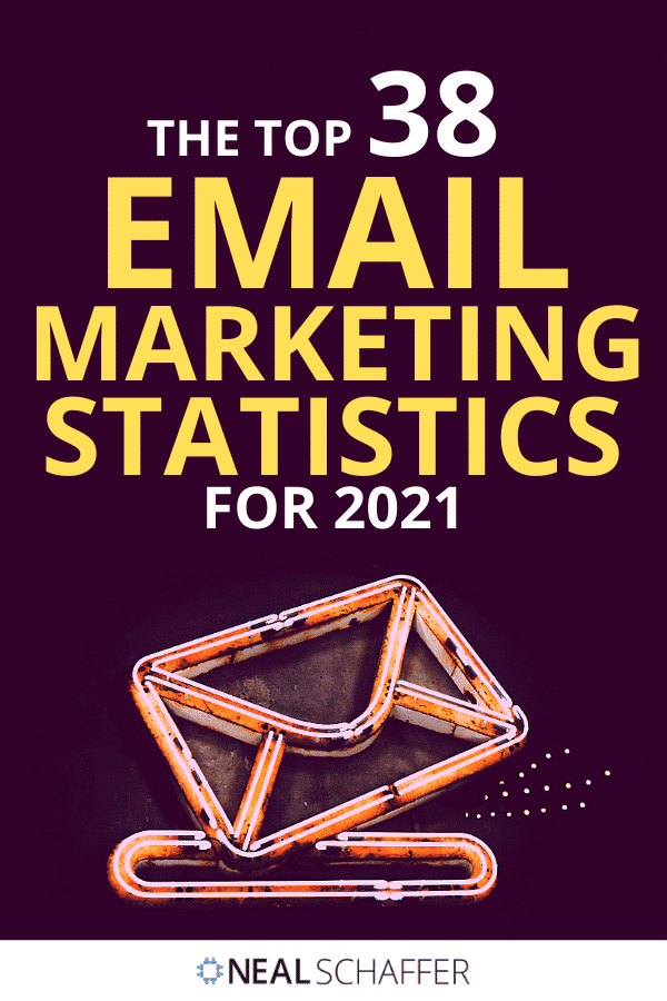 The Most Compelling 38 Email Marketing Statistics to Guide You in 2021