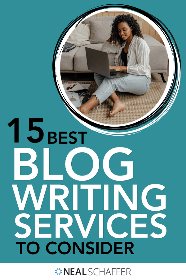 Looking for Blog Writing Services? Check Out These 15 to Consider