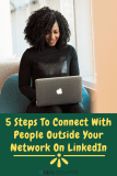How to Network on LinkedIn: 5 Steps to Connect with Those U Don't Know
