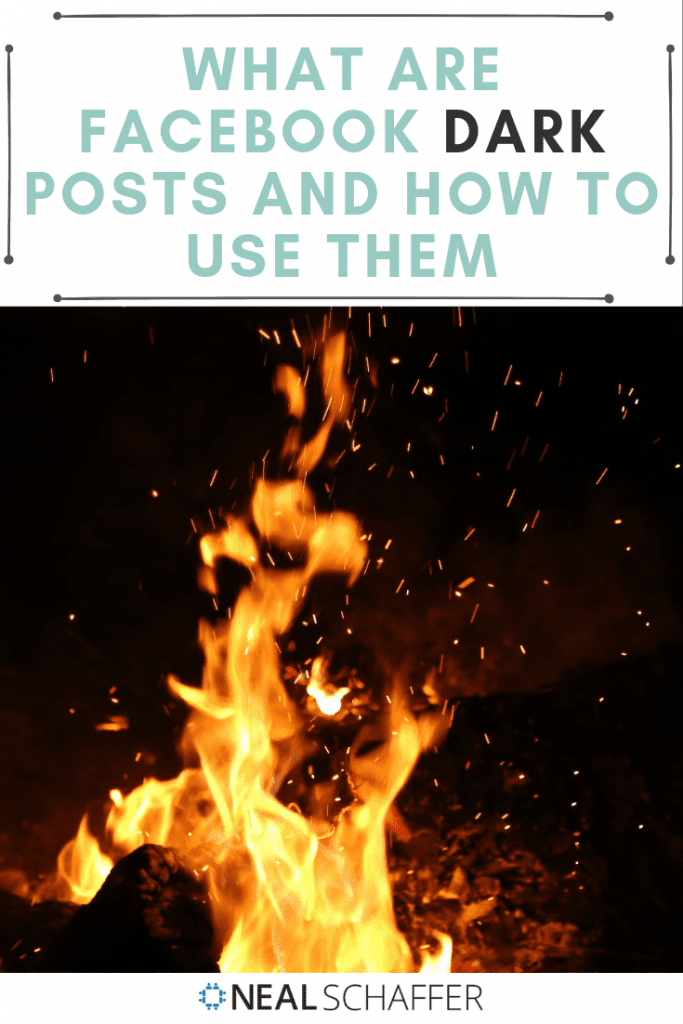 Facebook Dark Posts: What They Are and How They Help Your Marketing