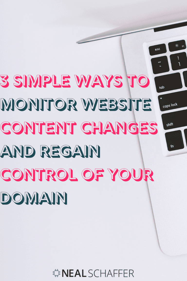 3 Simple Ways to Monitor Website Content Changes and Regain Control