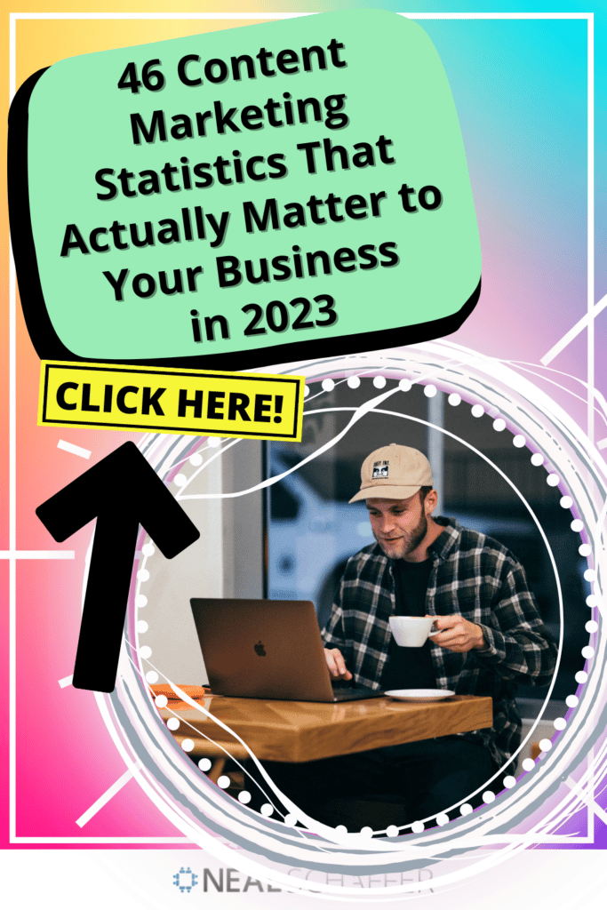 46 Content Marketing Statistics That Matter in 2023