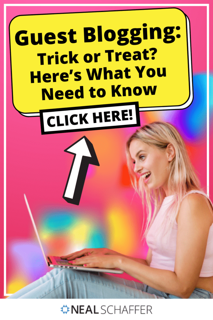 Guest Blogging: Trick or Treat? Here's What You Need to Know