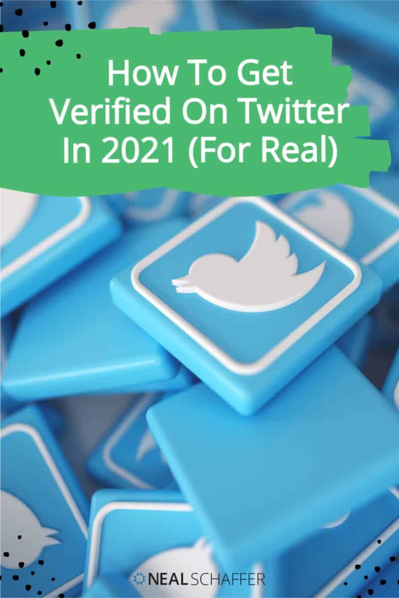 Here's How to Get Verified on Twitter in 2021 (for real)