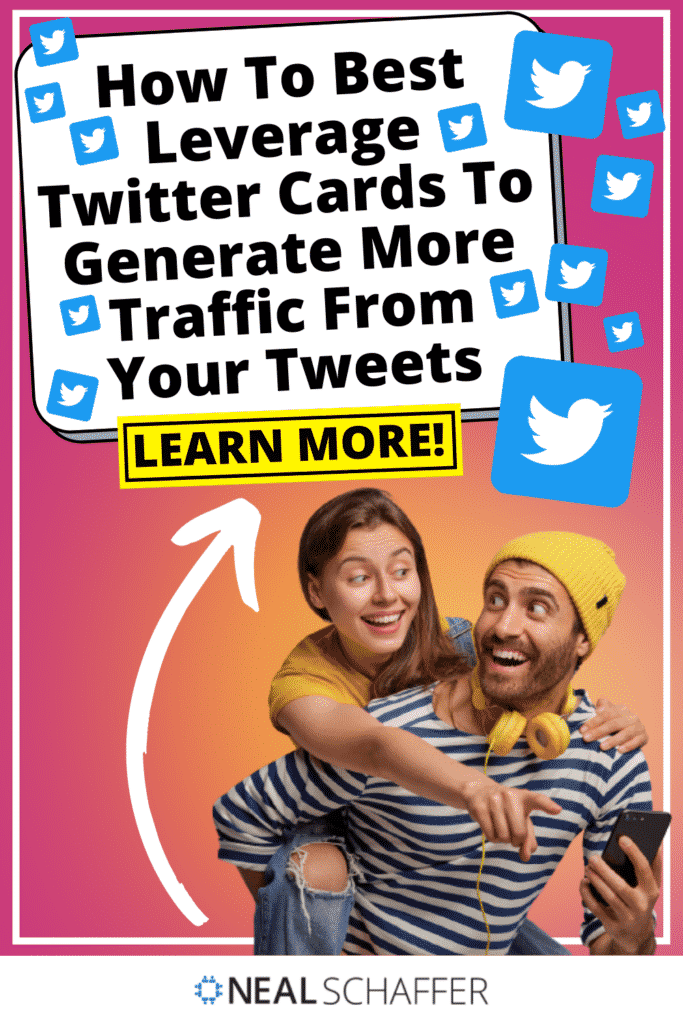 How to Best Leverage Twitter Cards to Generate More Traffic from Twitter