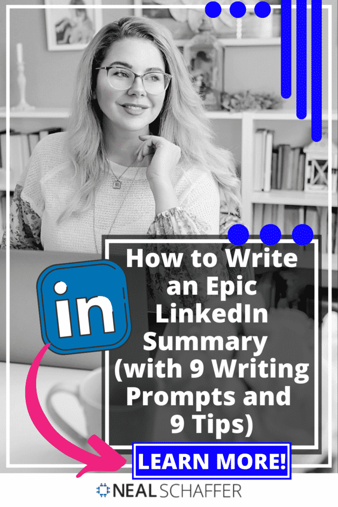 How to Write a Good LinkedIn Summary [with 9 Writing Prompts & 9 Tips]