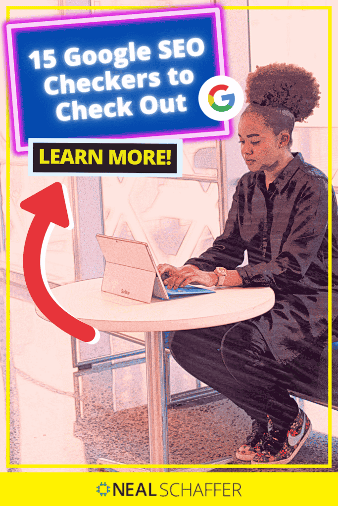 Google SEO Checker for Your Website: Here's 15 to Check Out