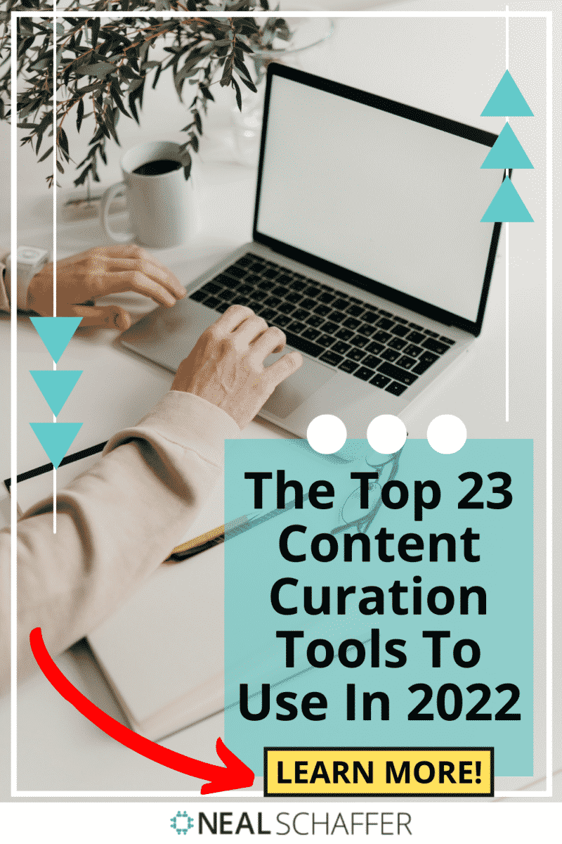 Top 23 Content Curation Tools to Power Your Marketing in 2023