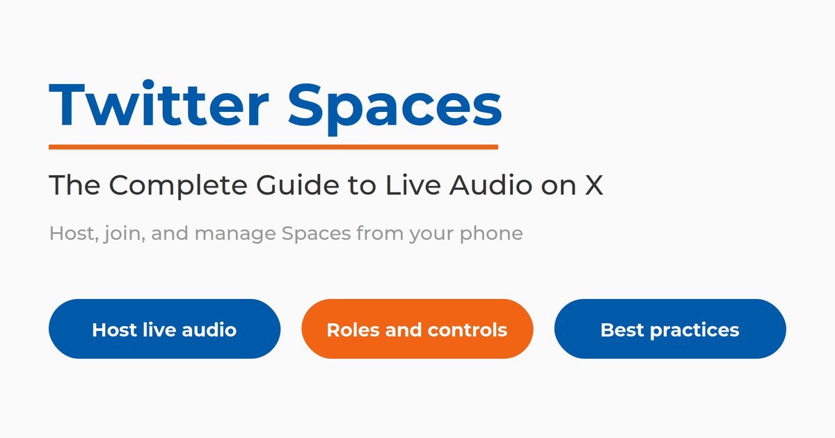 The Complete Guide to Using Twitter Spaces